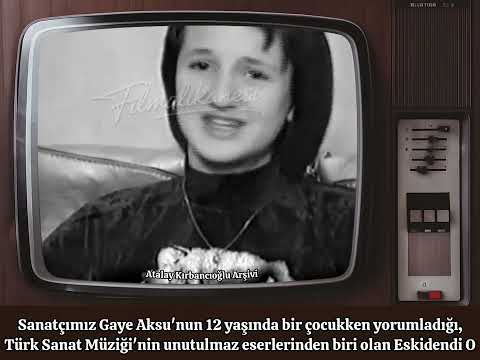 Gaye Aksu - Eskidendi O