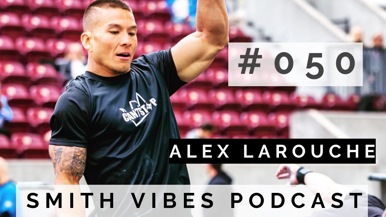 #050 Smith Vibes : Alex Larouche: Une vie d'opportunité sans dette ...