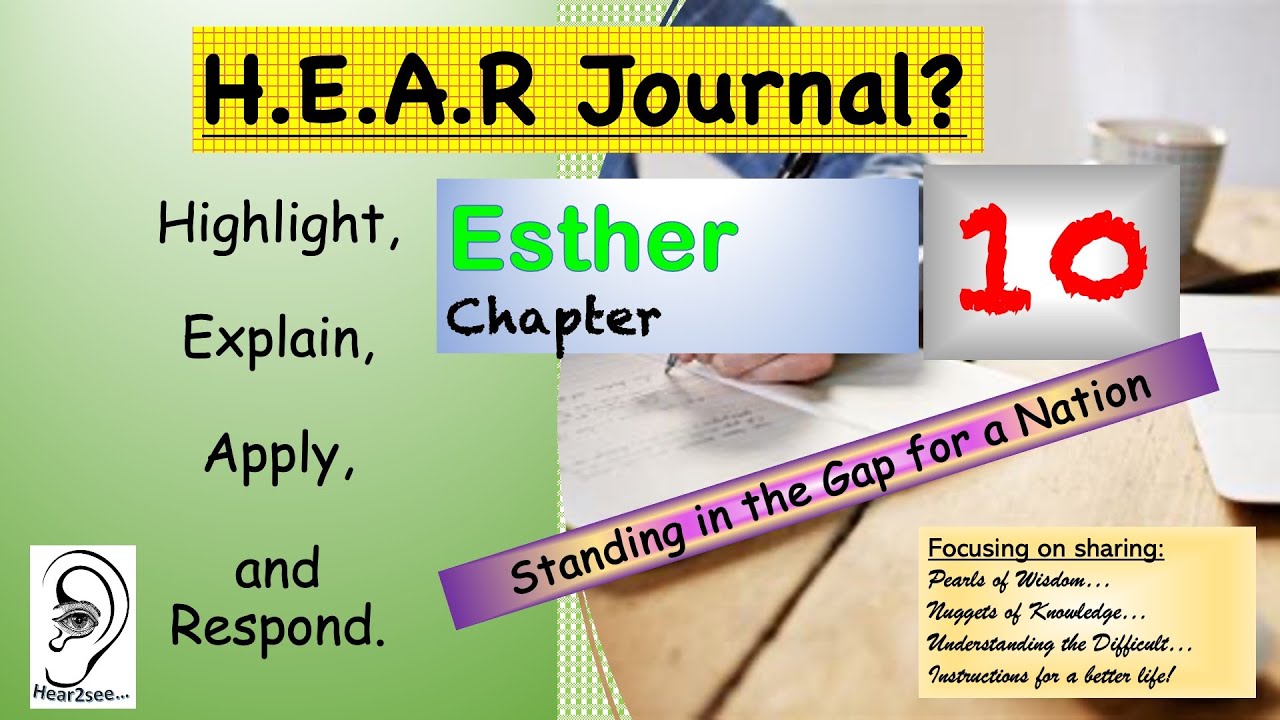 Bible Book Esther Chapter 10 - Listen & Read with HEAR Journal #bible # ...