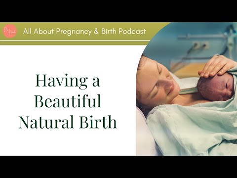 Ep 77: Amber's Birth Story - Having a Beautiful Natural Birth