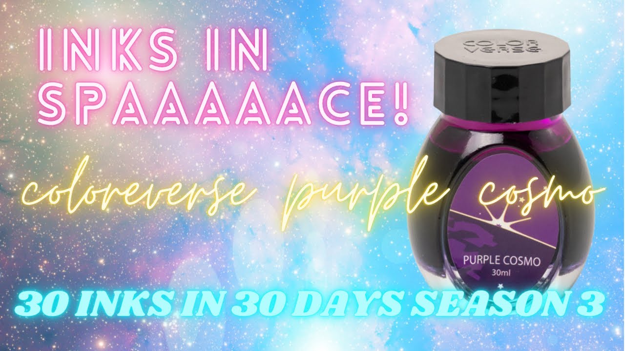 Colorverse Purple Cosmo | Day 2! Season 3 | #30Inksin30Days - YouTube