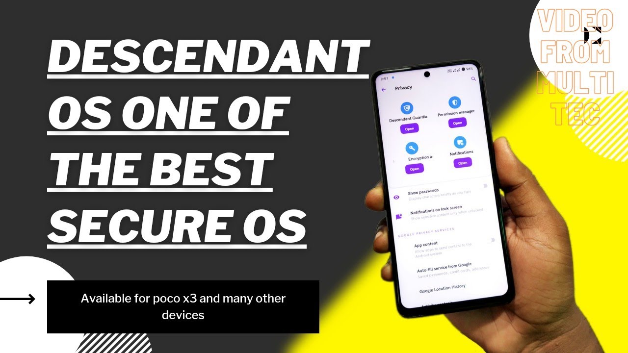 DESCENDANT OS ONE OF THE BEST SECURE OS AVAILABLE FOR POCO X3 AND MANY ...