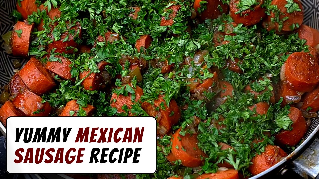 😋How to Make the best Mexican Sausage? | Easy Recipe - YouTube