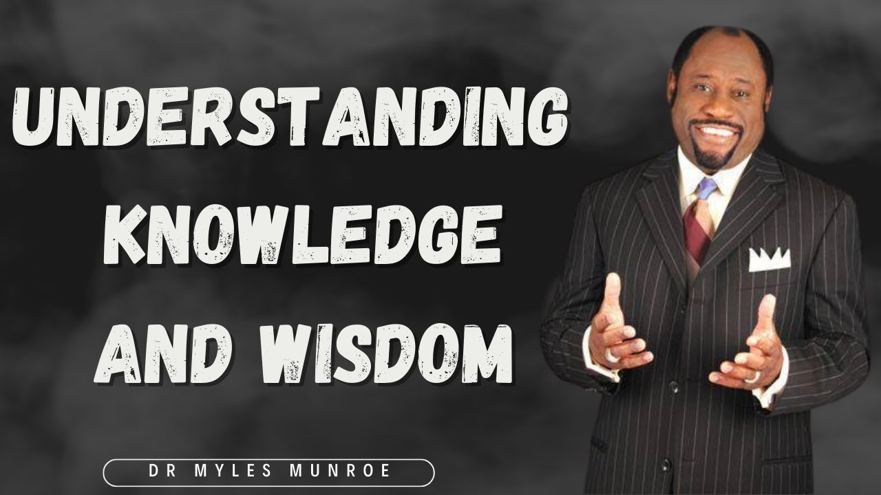 "Unlocking the Power of Understanding, Knowledge, and Wisdom with Dr ...