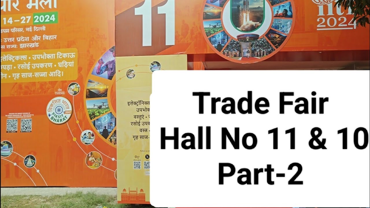 Trade Fair | Part-2 | All stalls under Hall No 11 & 10 IITF | Saras ...