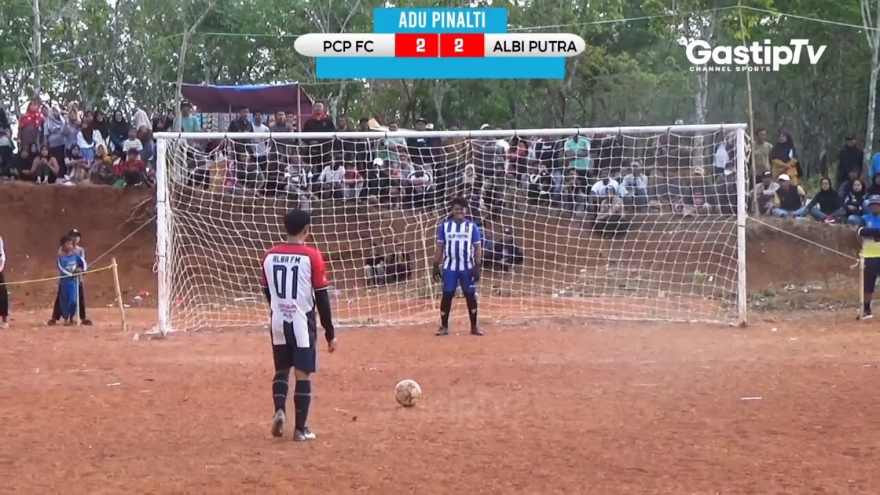 ADU PINALTI TERLAMA BABAK 8 BESAR | PCP FC VS ALBI PUTRA | BUPATI CUP ...