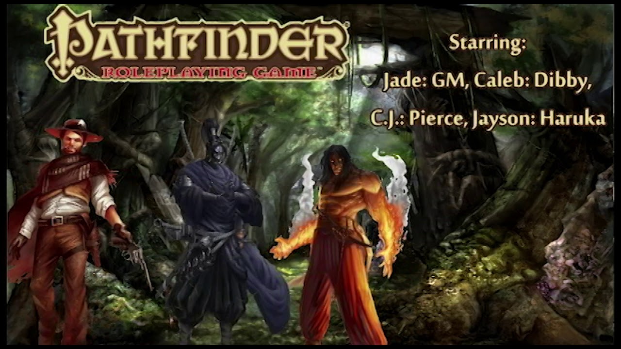TPAG- A Pathfinder Story Ep. 4 - YouTube