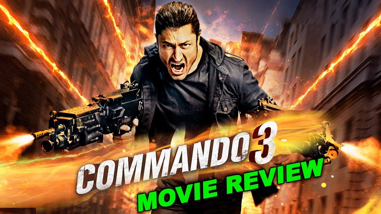 Commando 3 Movie REVIEW By Pankhurie Mulasi | Vidyut Jammwal, Adah ...