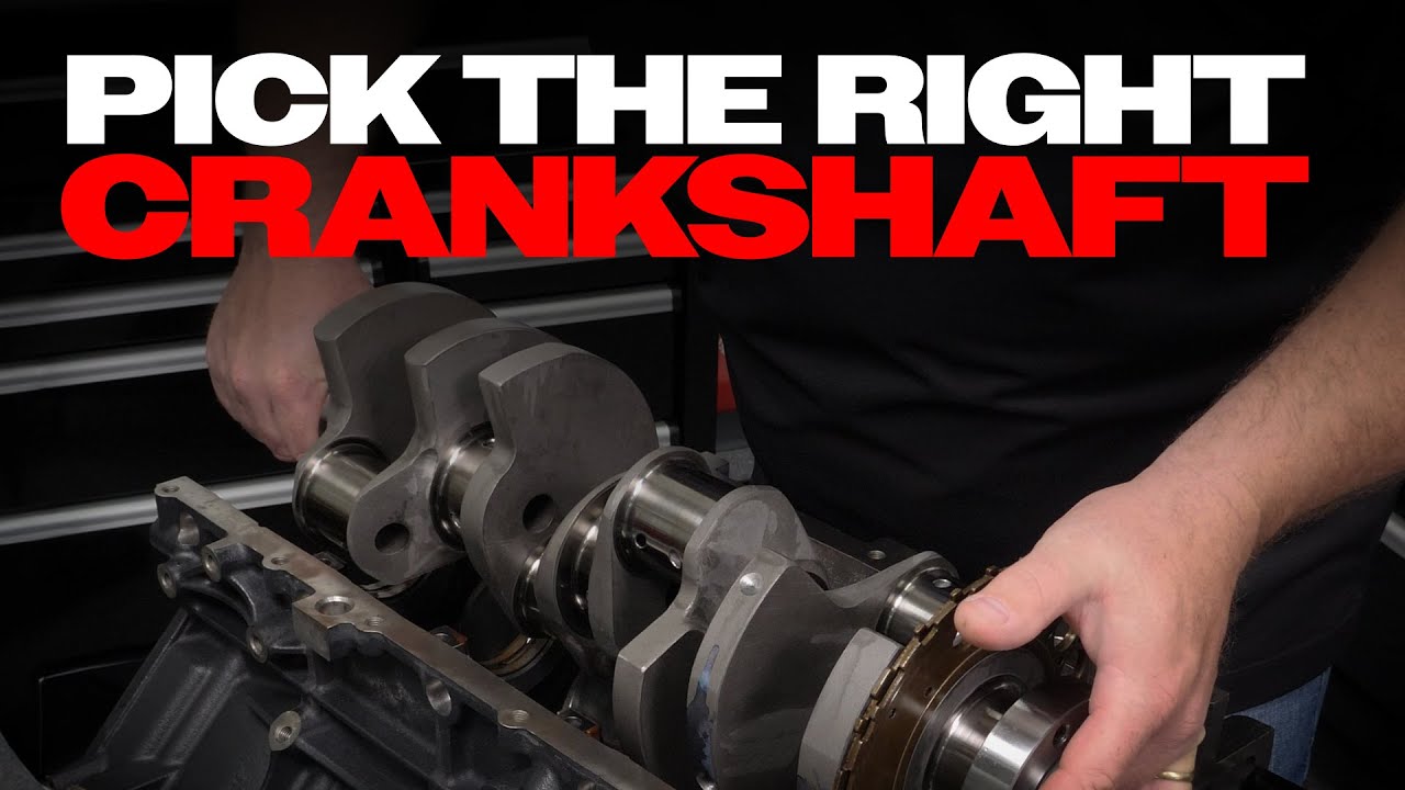 Crankshaft 101: Build More Power & Avoid Failure - YouTube