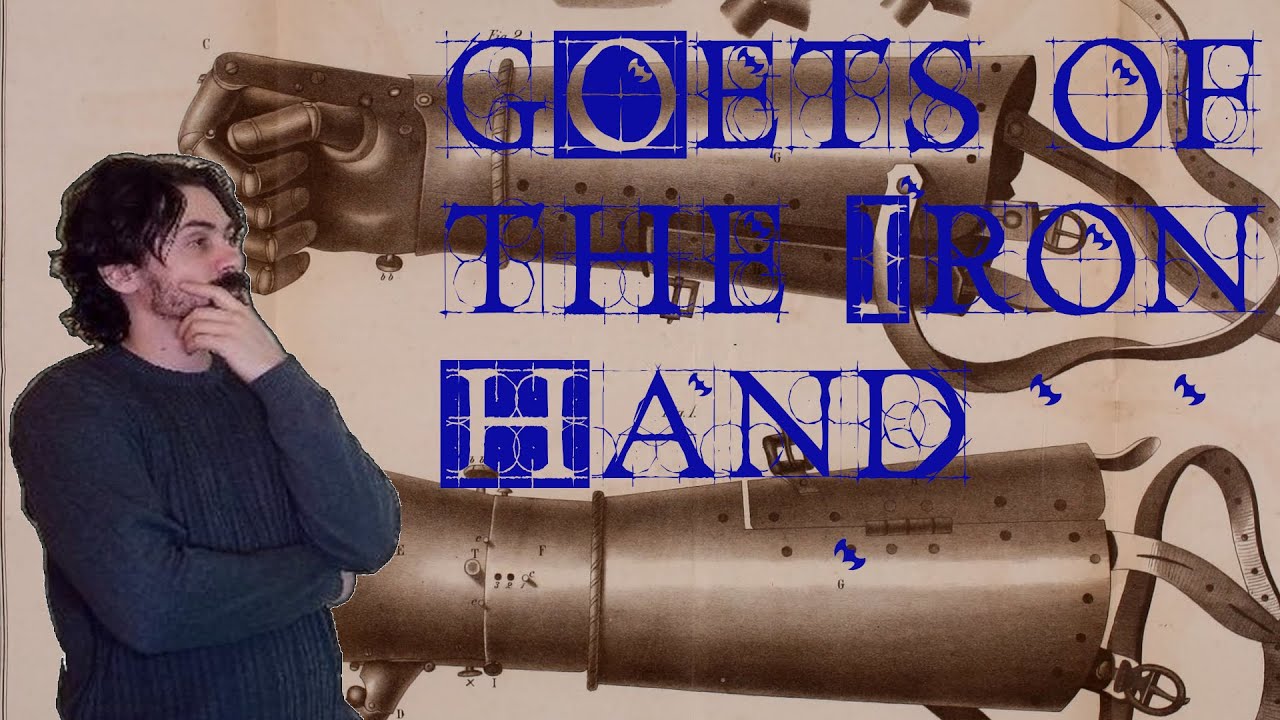 Götz Of The Iron Hand - YouTube