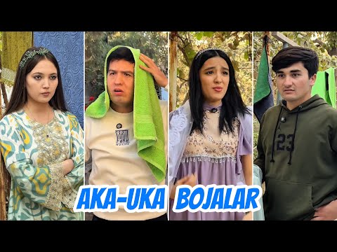 AKA-UKA BOJALAR | TO‘PLAM 🤩