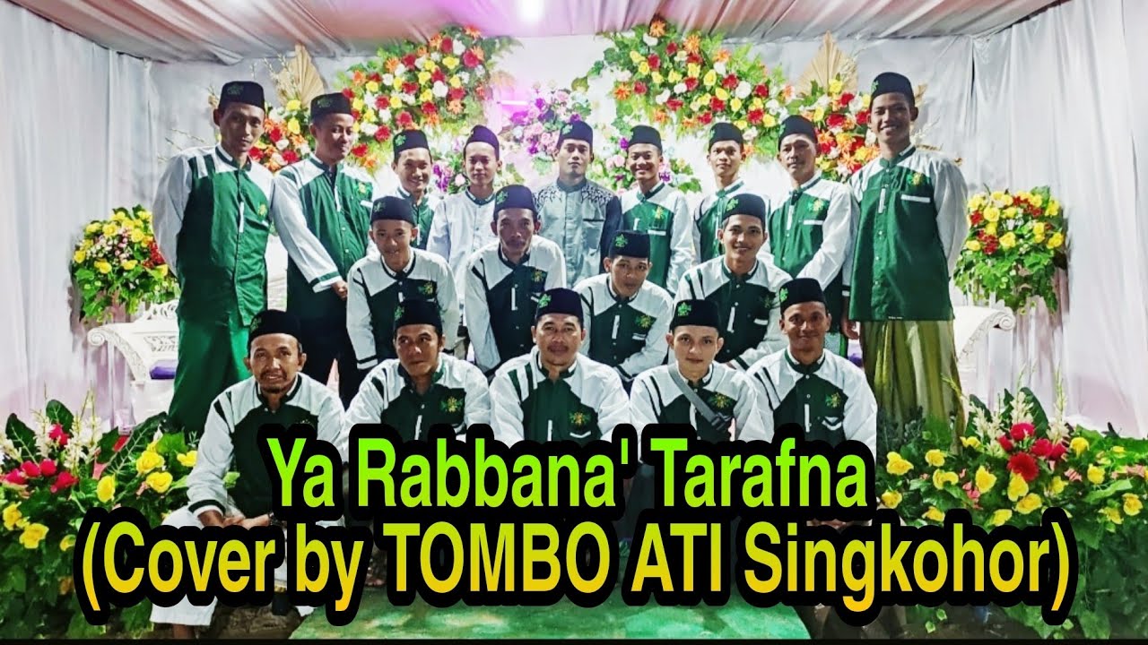 Ya Rabbana' Tarafna (Cover by TOMBO ATI Singkohor) - YouTube