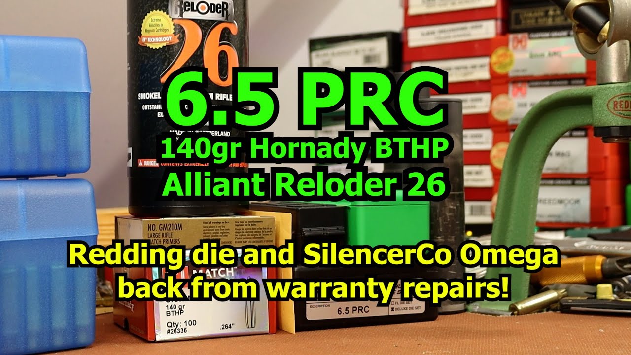 6.5 PRC - 140gr Hornady BTHP and Reloder 26 - YouTube