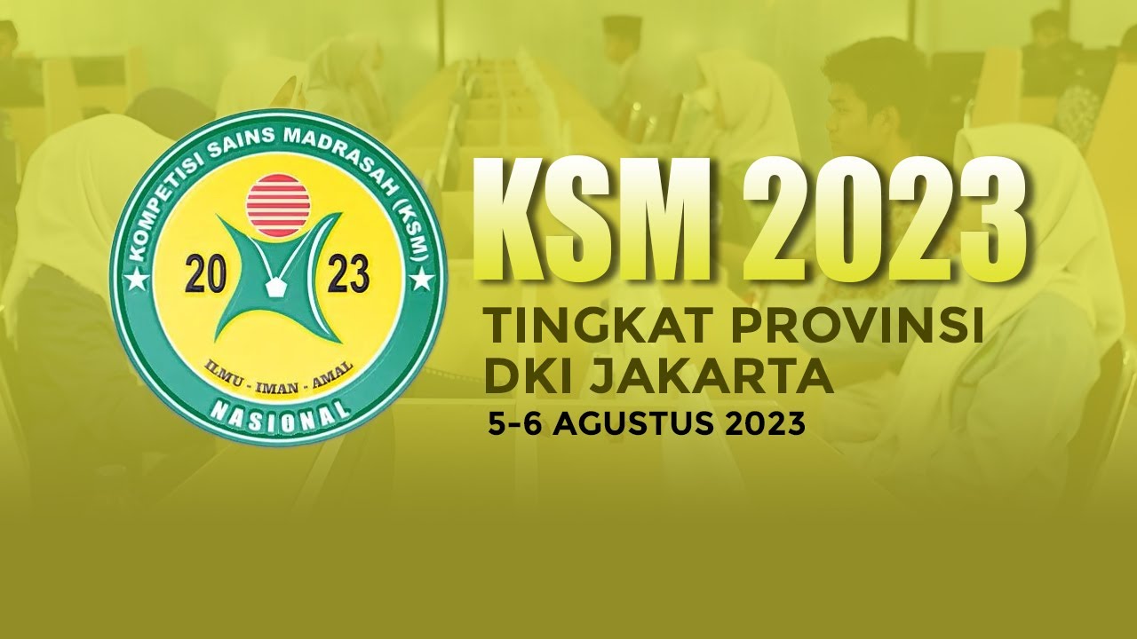 KSM 2023 Tingkat Provinsi DKI Jakarta - YouTube