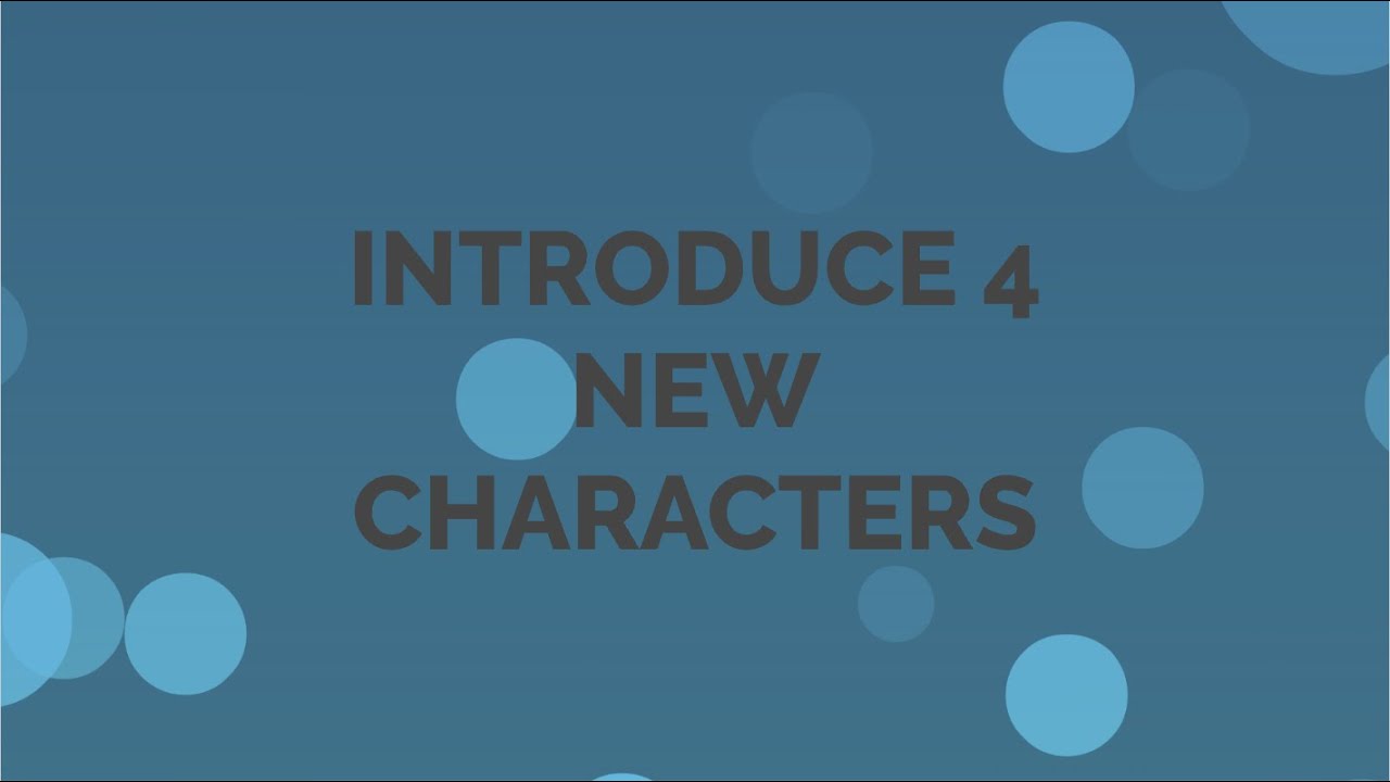 Introducing our 4 new characters - YouTube