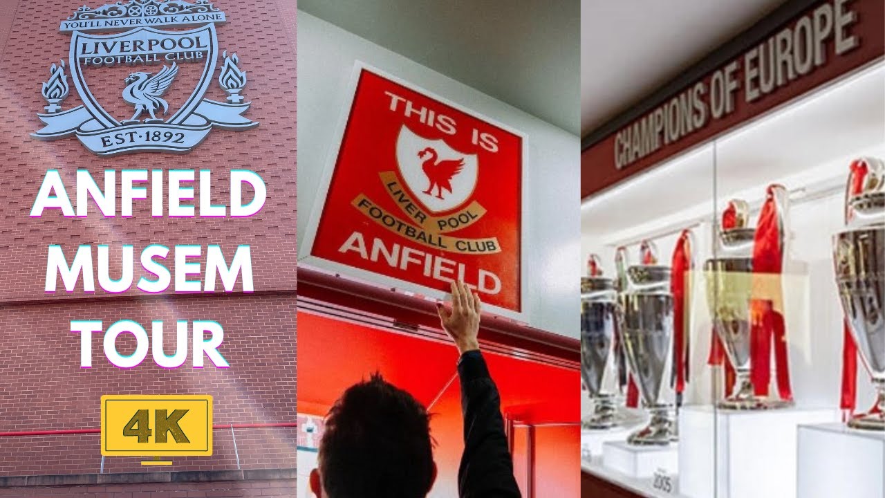 Liverpool FC Museum in Anfield Football Stadium [4K] 2023 ⚽️ - YouTube