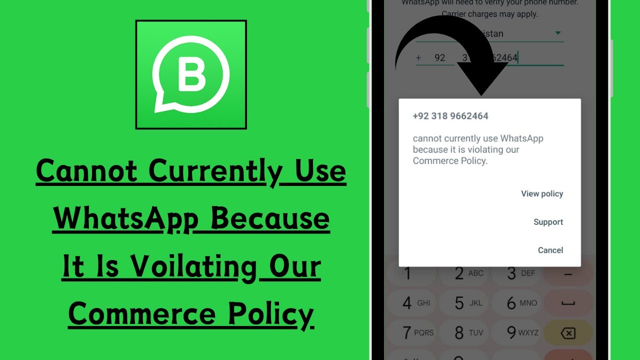 Fixed : Cannot Currently Use WhatsApp Because It Is Voilating Our ...