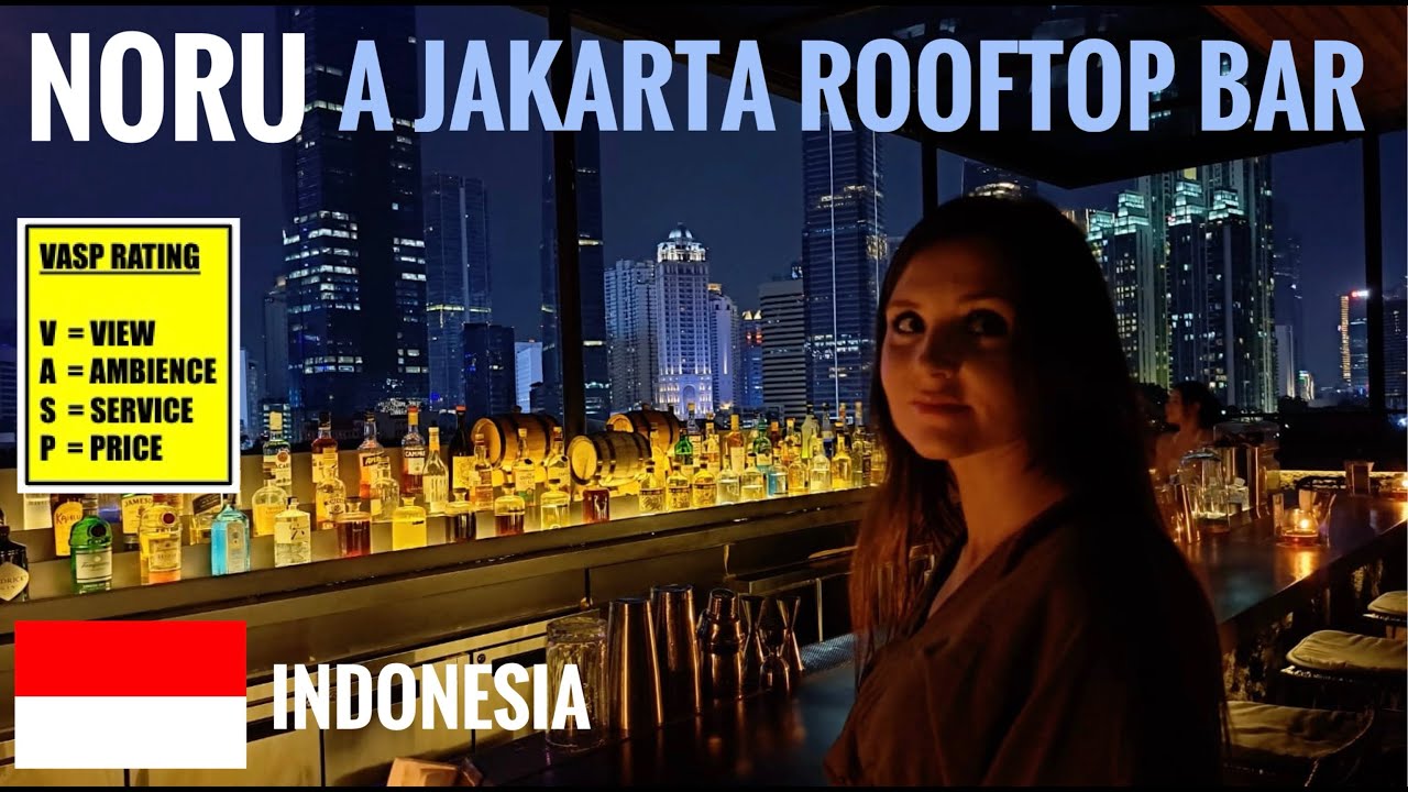 Noru Rooftop Bar, Jakarta - Is it any good? - YouTube