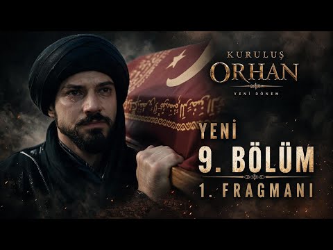 مسلسل أورهان الجديد | الإعلان التشويقي الأول من الحلقة التاسعة ⚔️🔥