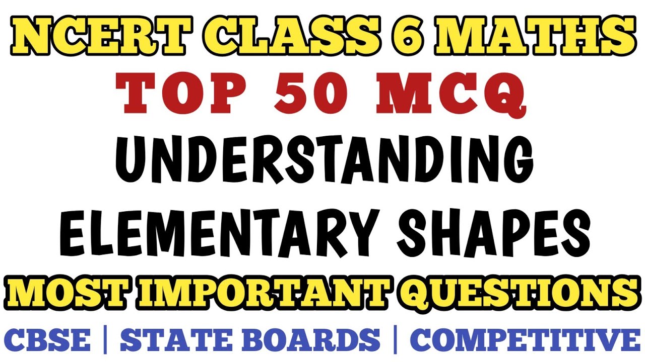 Best MCQ Class 6 Understanding Elementary Shapes Maths || Class 6 Maths ...