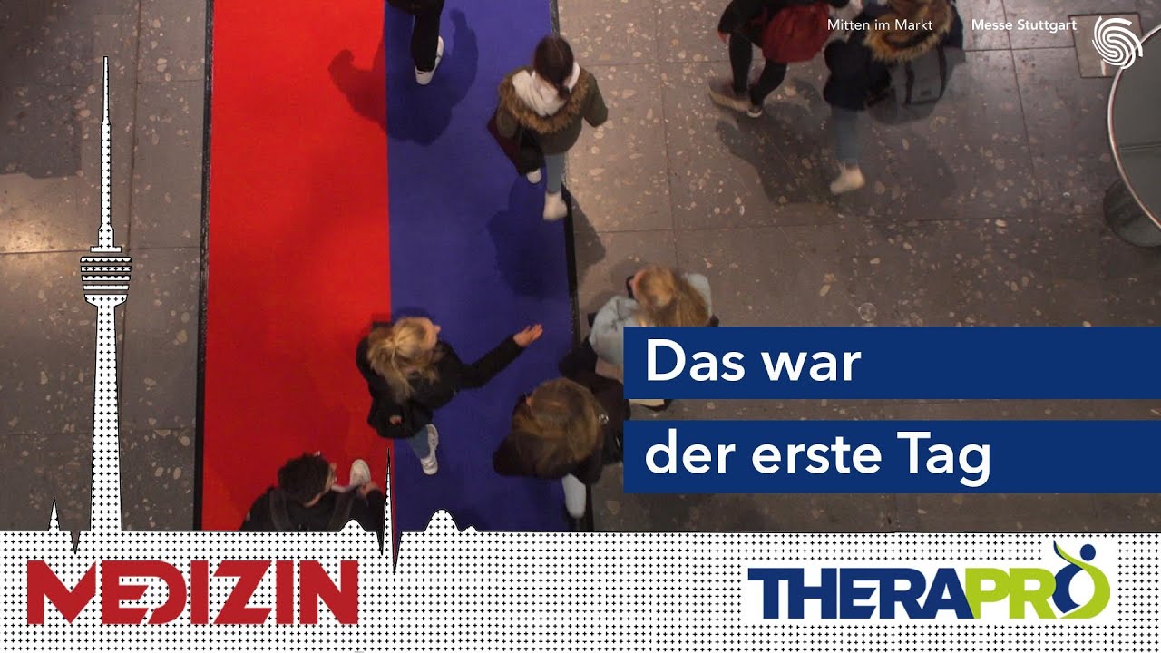 Das war der erste Tag - Medizin und Therapro 2023 - Messe Stuttgart ...