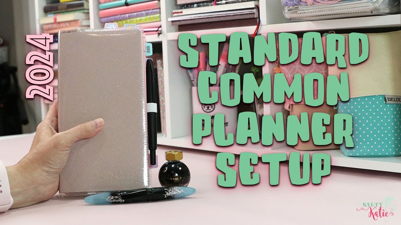 2024 PLANNER SETUP | STANDARD FULL YEAR COMMON PLANNER SETUP | SALTY ...