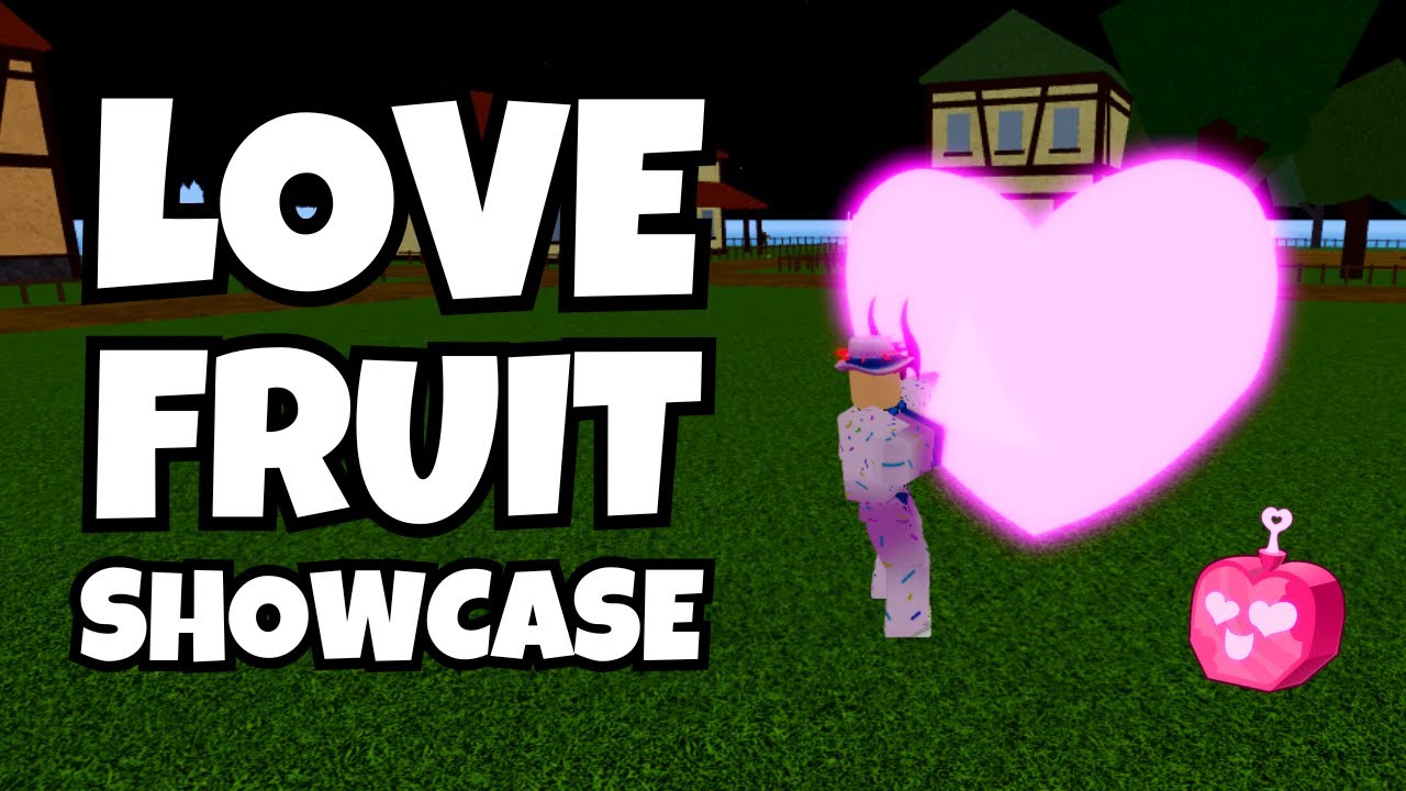 Love Fruit Showcase [Blox Fruits] - YouTube