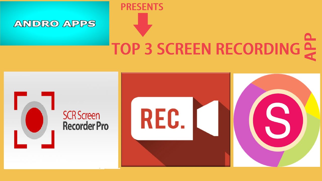 Top 3 Screen recorders for android phones - YouTube