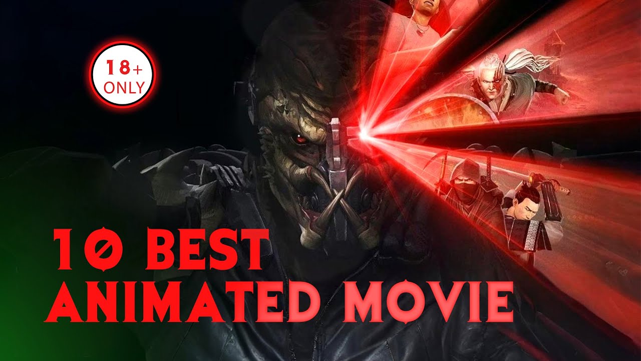 সেরা 10টি 18+ এনিমে | Top 10 Best Animated Movies U must Watch | Anime ...