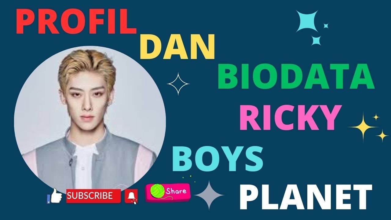 PROFIL DAN BIODATA RICKY (리키) BOYS PLANET (보이즈 플래닛 ) - YouTube