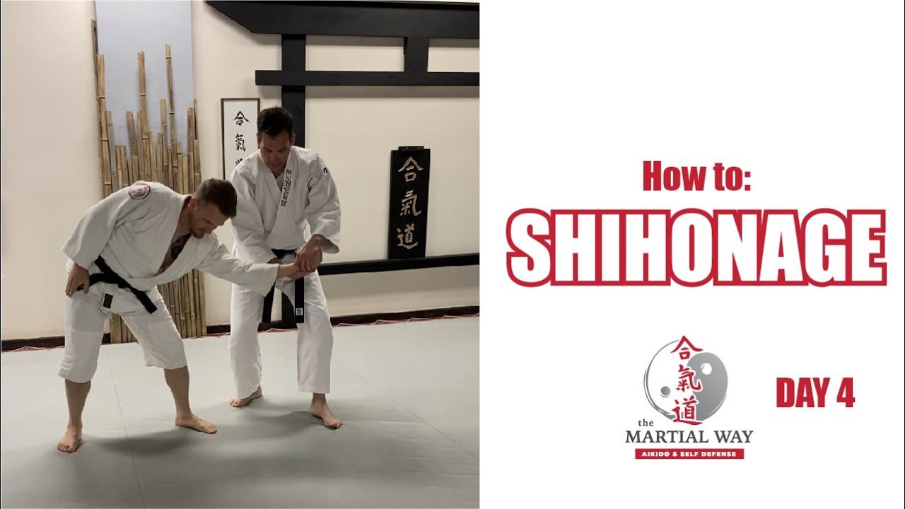 How to do Shihonage | Aikido Training | Day 4 - YouTube