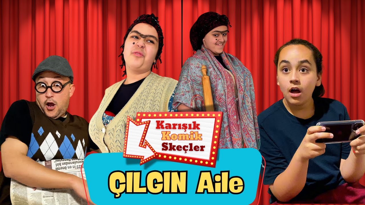 Çılgın Aile - Karışık Skeçler! En Komik Anlar - YouTube