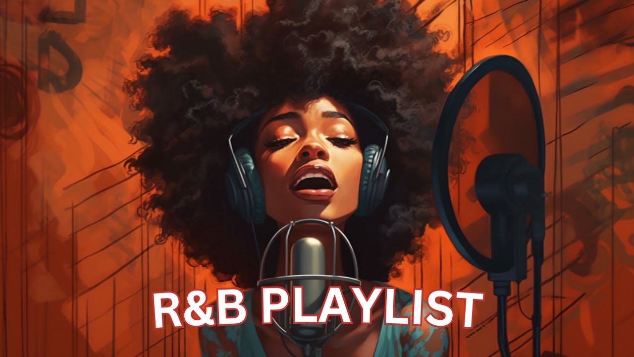 2023 RnB Playlist: The Future of Slow Jams Revealed - YouTube