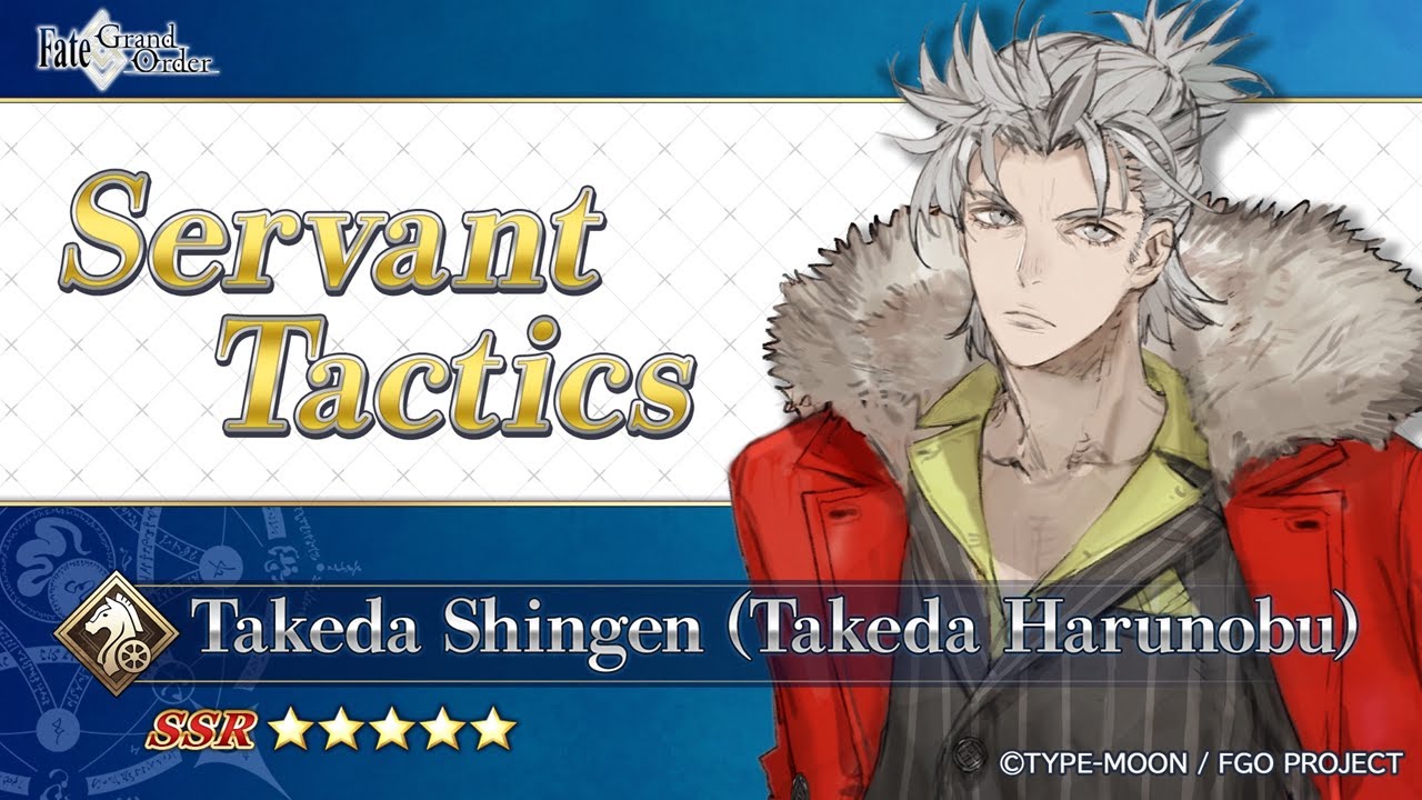 Fate/Grand Order - Servant Tactics - Takeda Shingen (Takeda Harunobu ...