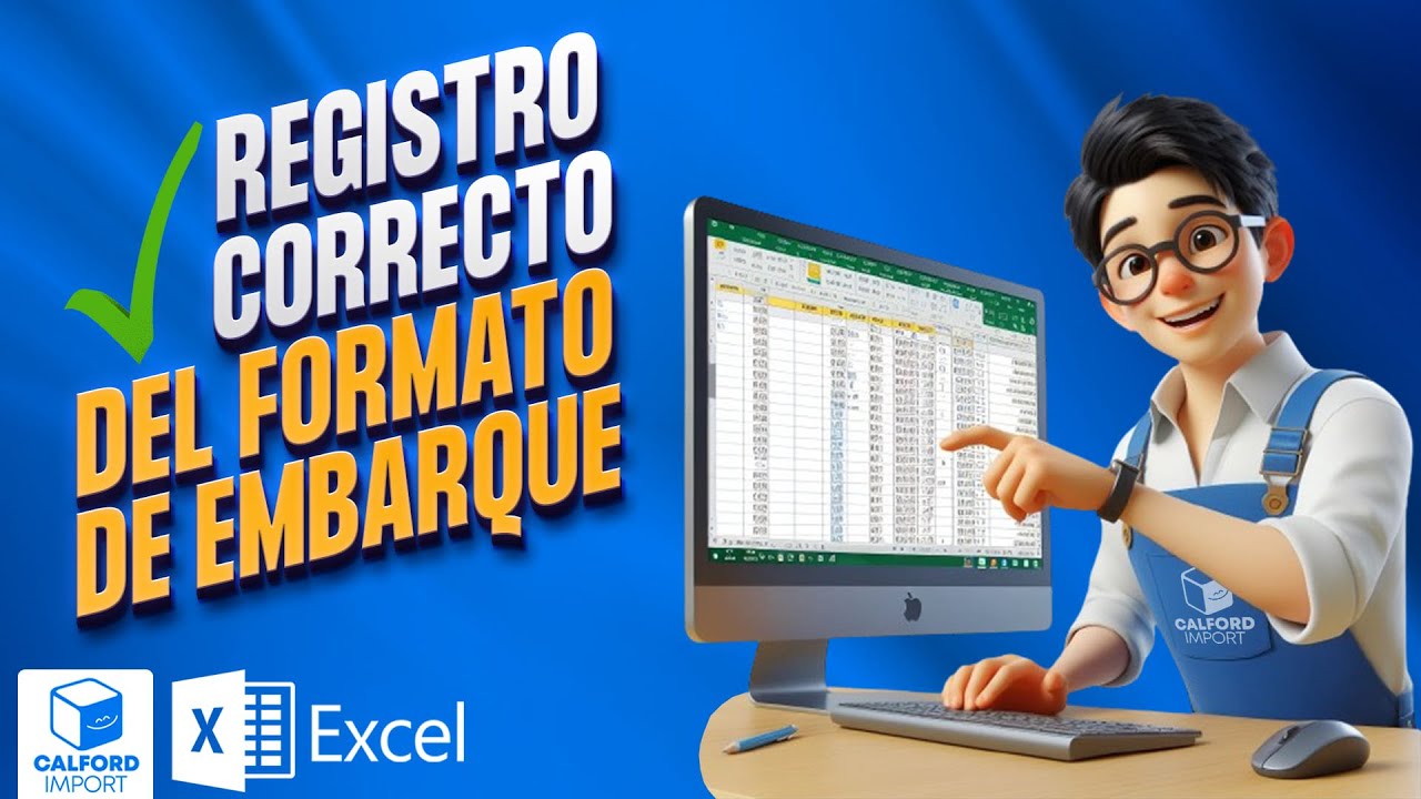 Registro Correcto del Formato de Embarque : Calford Import - YouTube