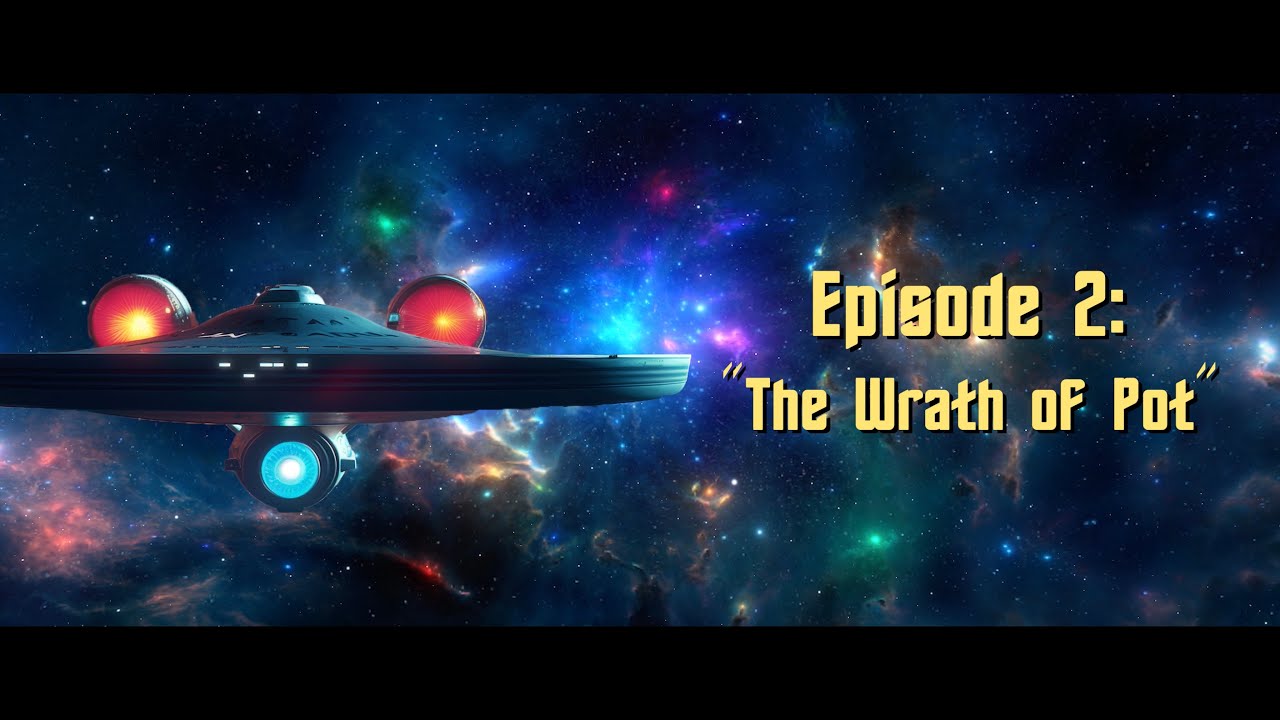 Star Jaunt: Episode 2 - The Wrath of Pot (AI-generated Star Trek Parody ...