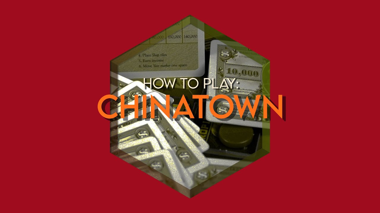 How to Play: Chinatown - YouTube