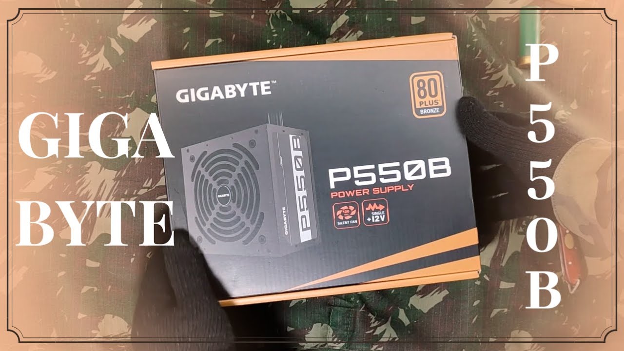 UNBOXING FONTE DE ALIMENTAÇÃO GIGABYTE P550B. - YouTube