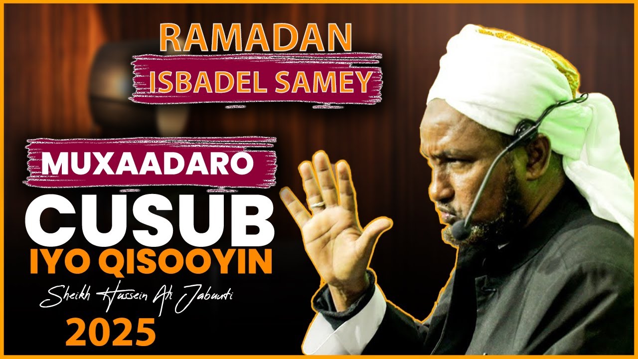 Ramadaan + Muxaadaro Cusub Iyo Qisooyin Cajiiba || Sh Hussein Ali ...