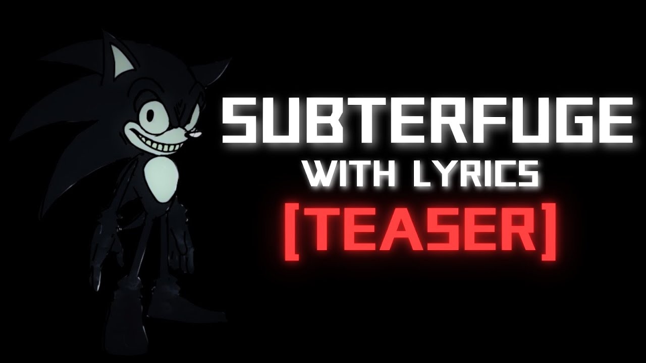 FNF Sonic Legacy - Subterfuge with Lyrics Teaser - YouTube