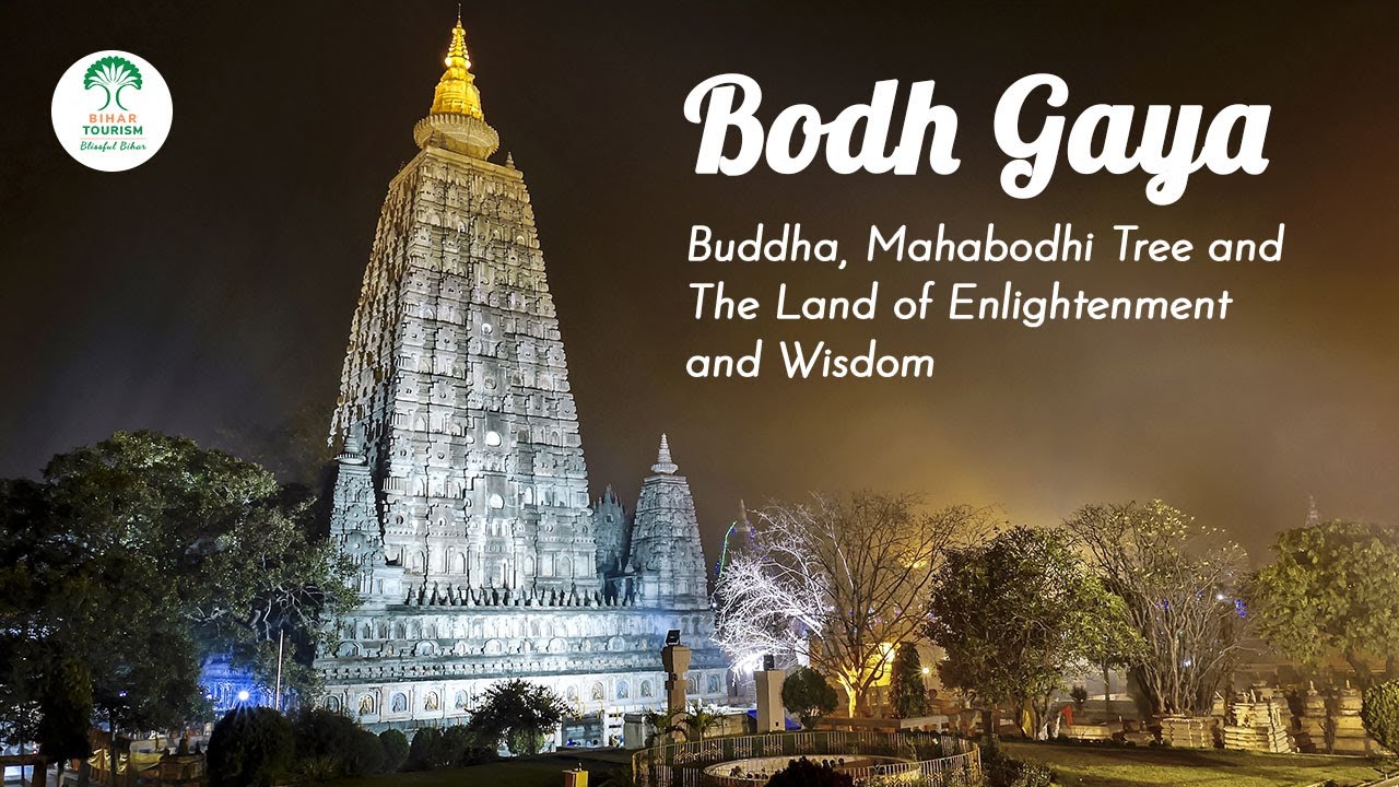 Bodh Gaya - Buddha, Mahabodhi Tree and The Land of Enlightenment and ...