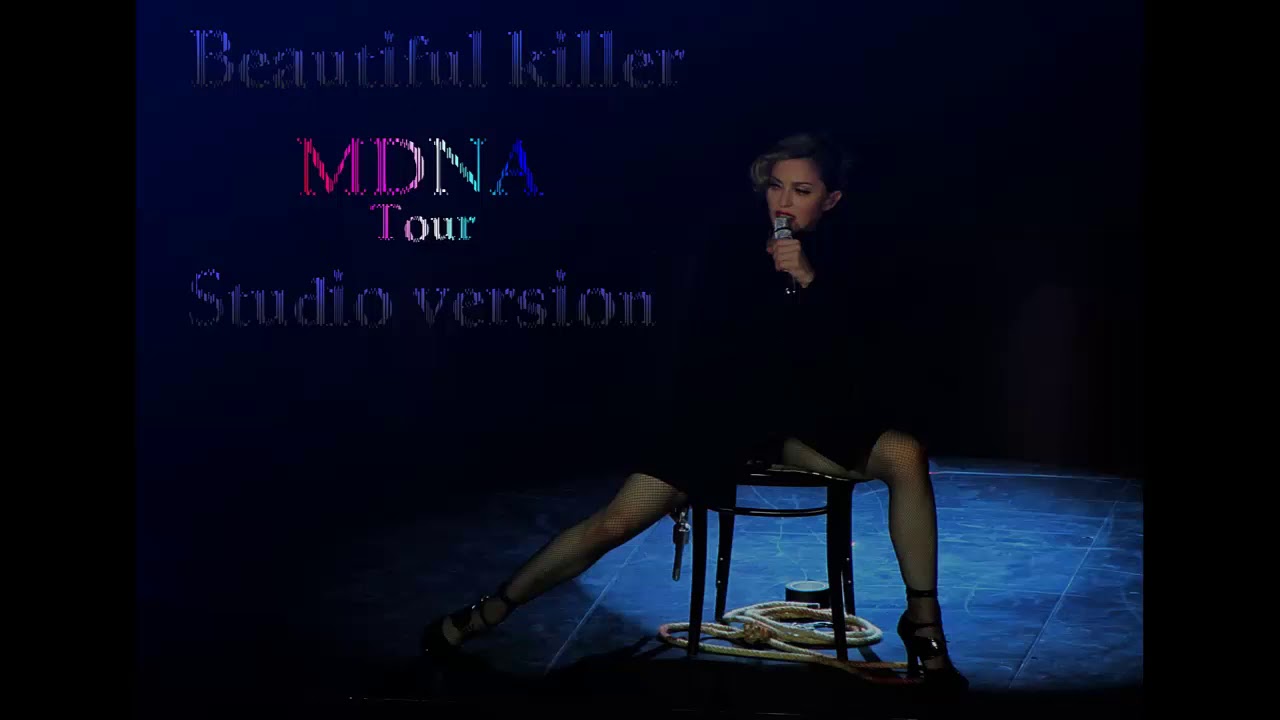 Beautiful Killer - MDNA TOUR - STUDIO VERSION (Olympia) - YouTube
