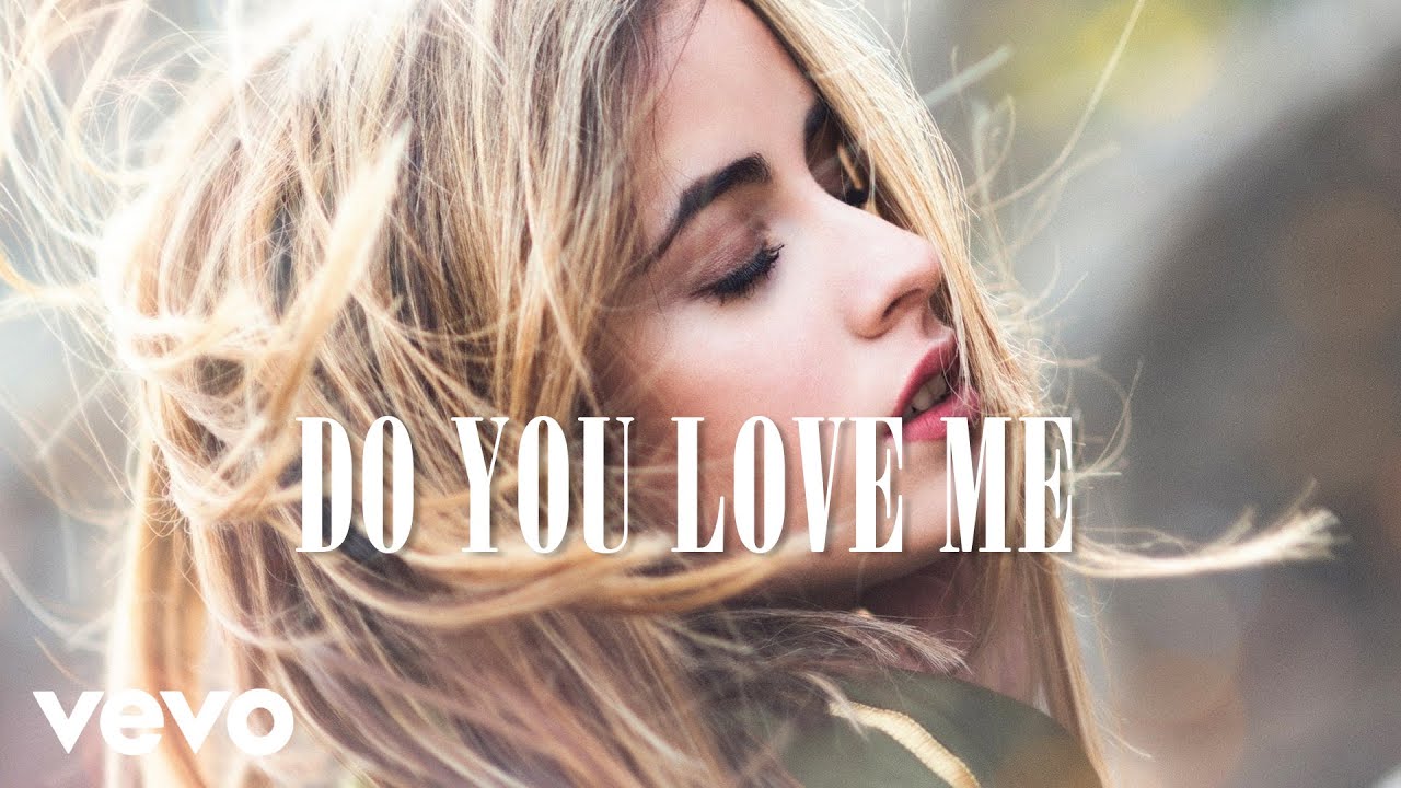 Do You Love Me? (Official Lyrics) - YouTube
