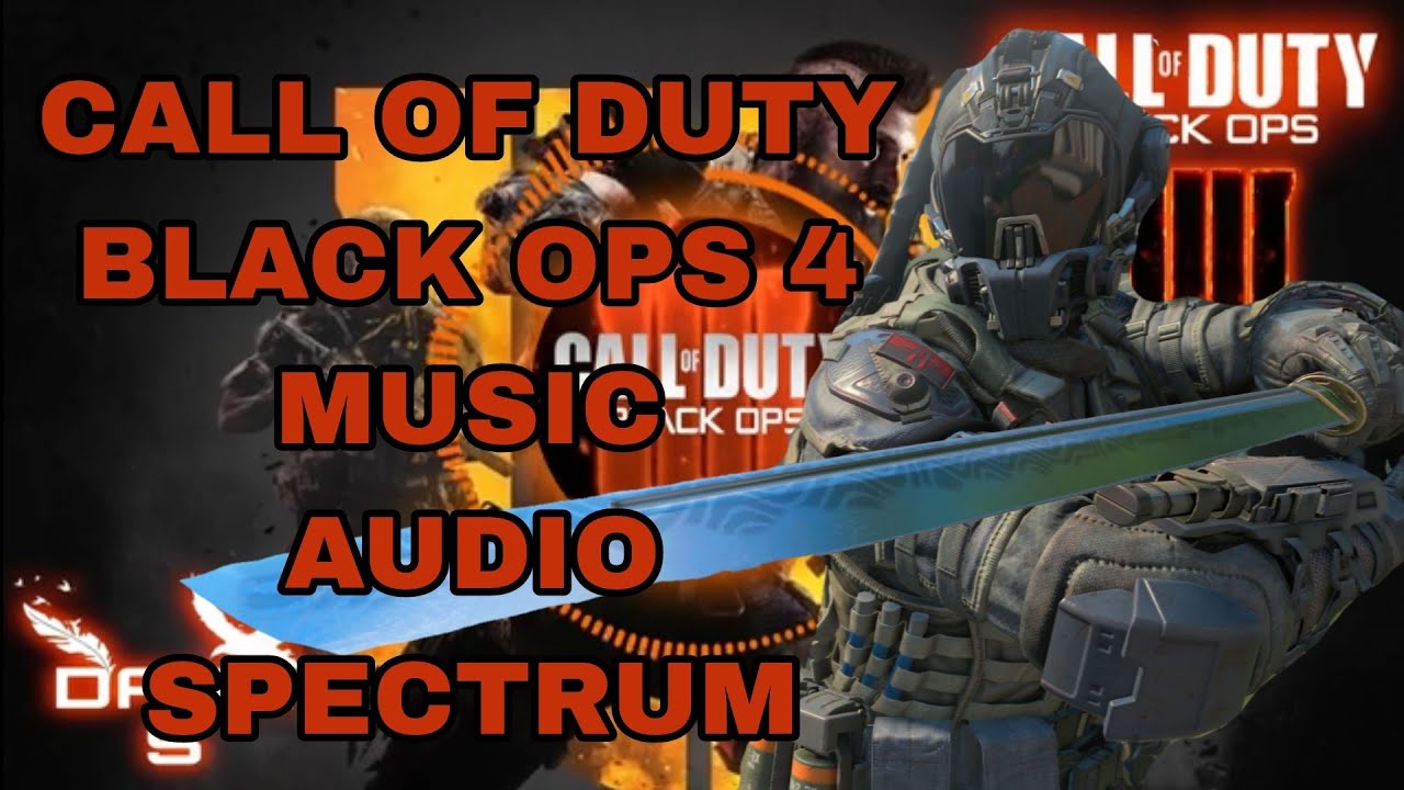 call of duty black ops 4 music equalizer audio spectrum - YouTube