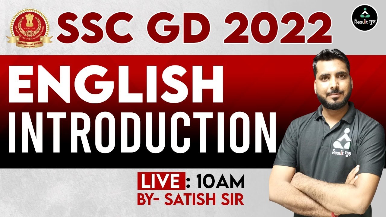 SSC GD 2022 | ENGLISH INTRODUCTION ( परिचय ) CLASS | BY SATISH SIR ...