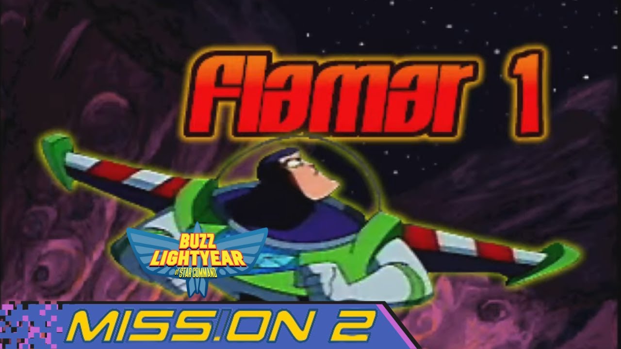 Disney•Pixar Buzz Lightyear of Star Command - Mission Level 2 - Flamar ...