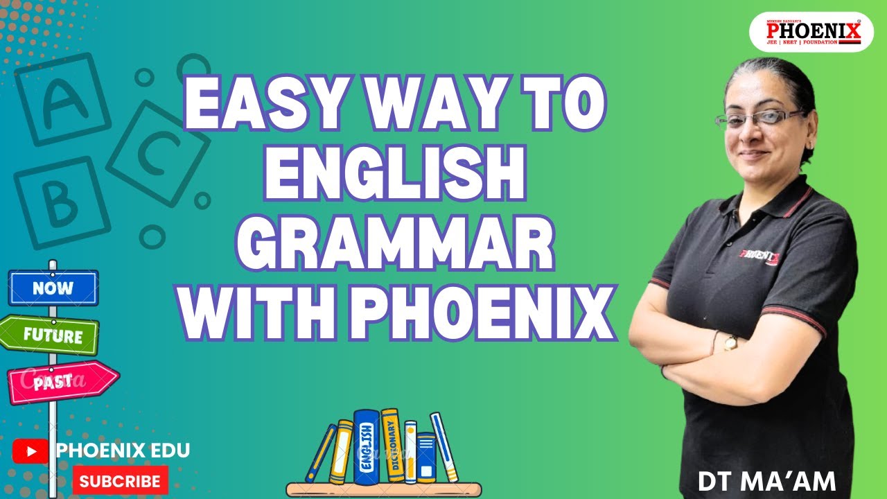 Easy way to English Grammar with Phoenix - YouTube