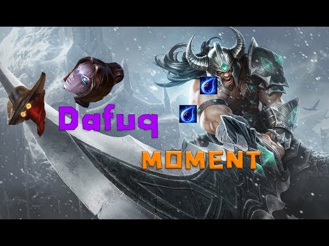 [LOL] Dafuq Moment - YouTube