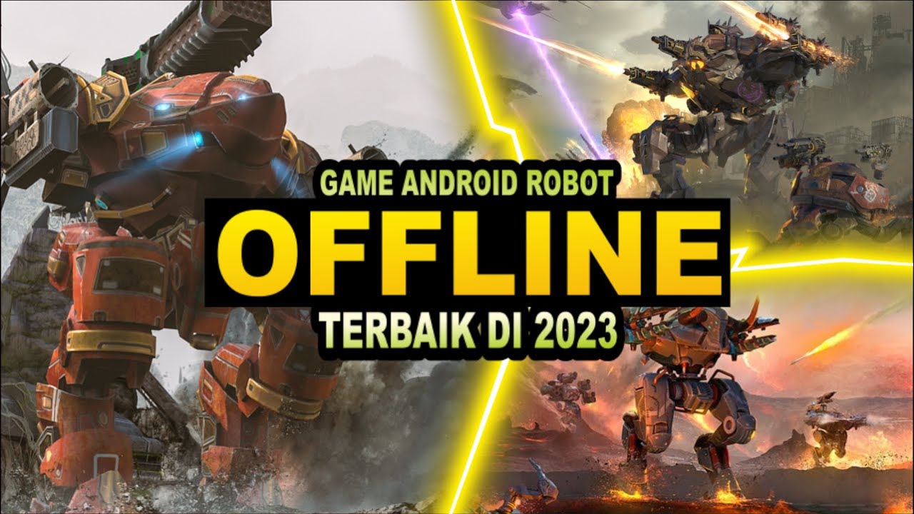 8 Game Android Robot Offline Terbaik Di 2023 - YouTube