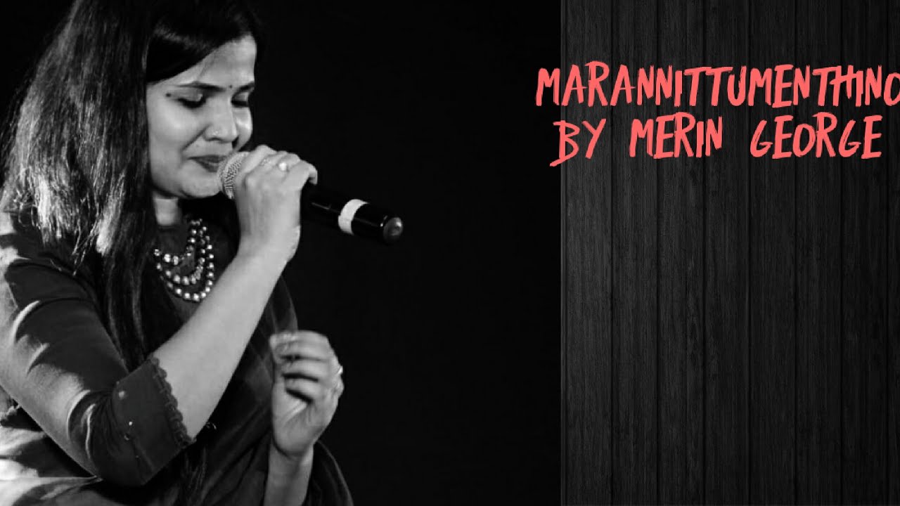 Marannittumenthino | Cover Song |Merin George - YouTube